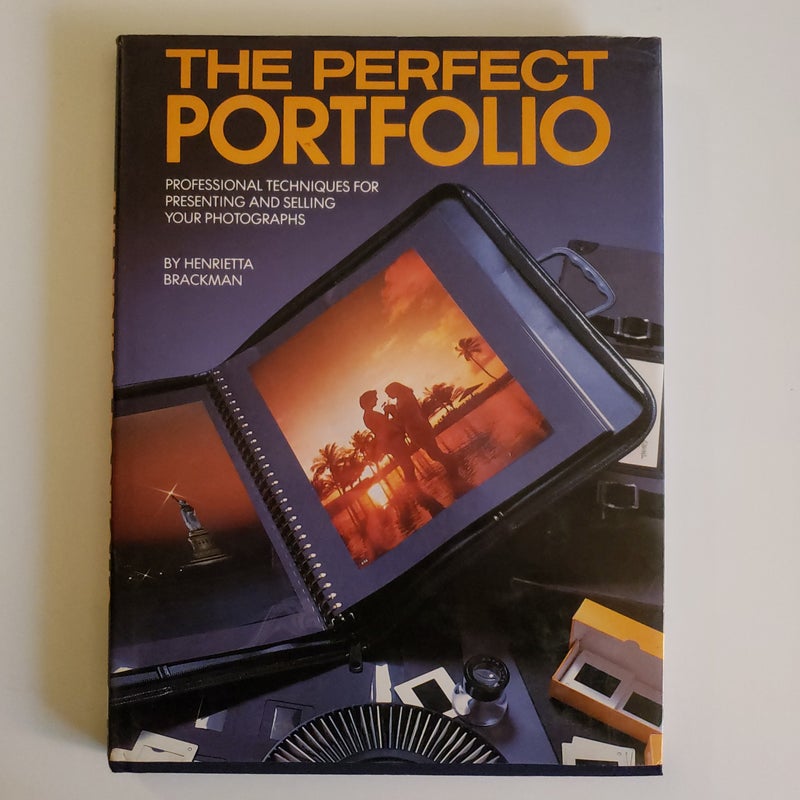 The Perfect Portfolio by Henrietta Brackman