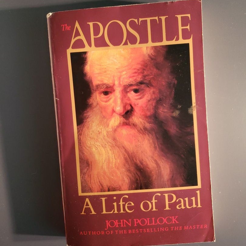 The Apostle by John Pollock