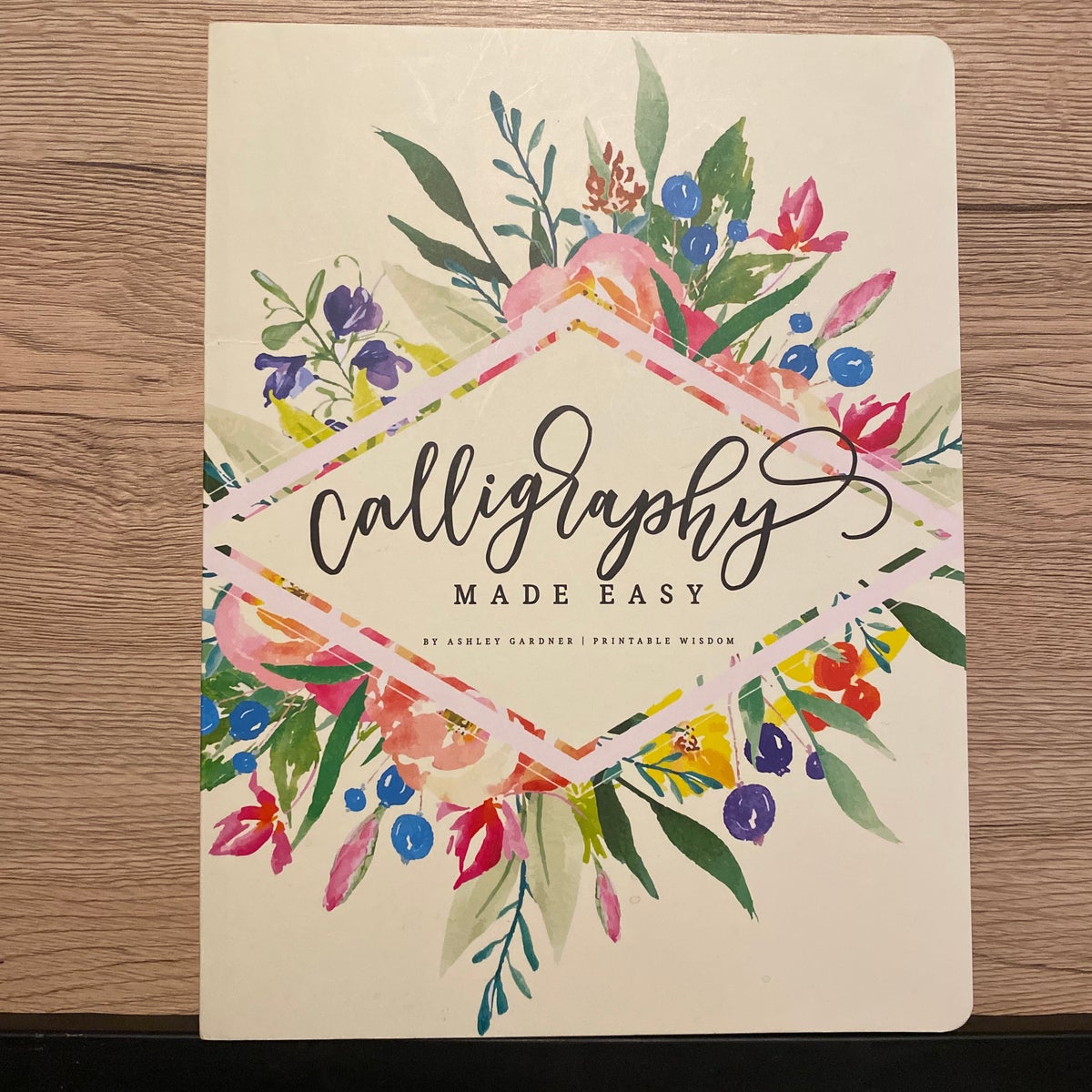 Calligraphy Made Easy by Ashley Gardner, Paperback | Pangobooks