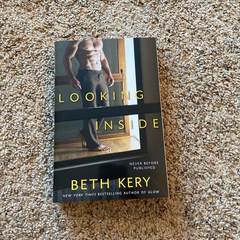 Looking Inside by Beth Kery
