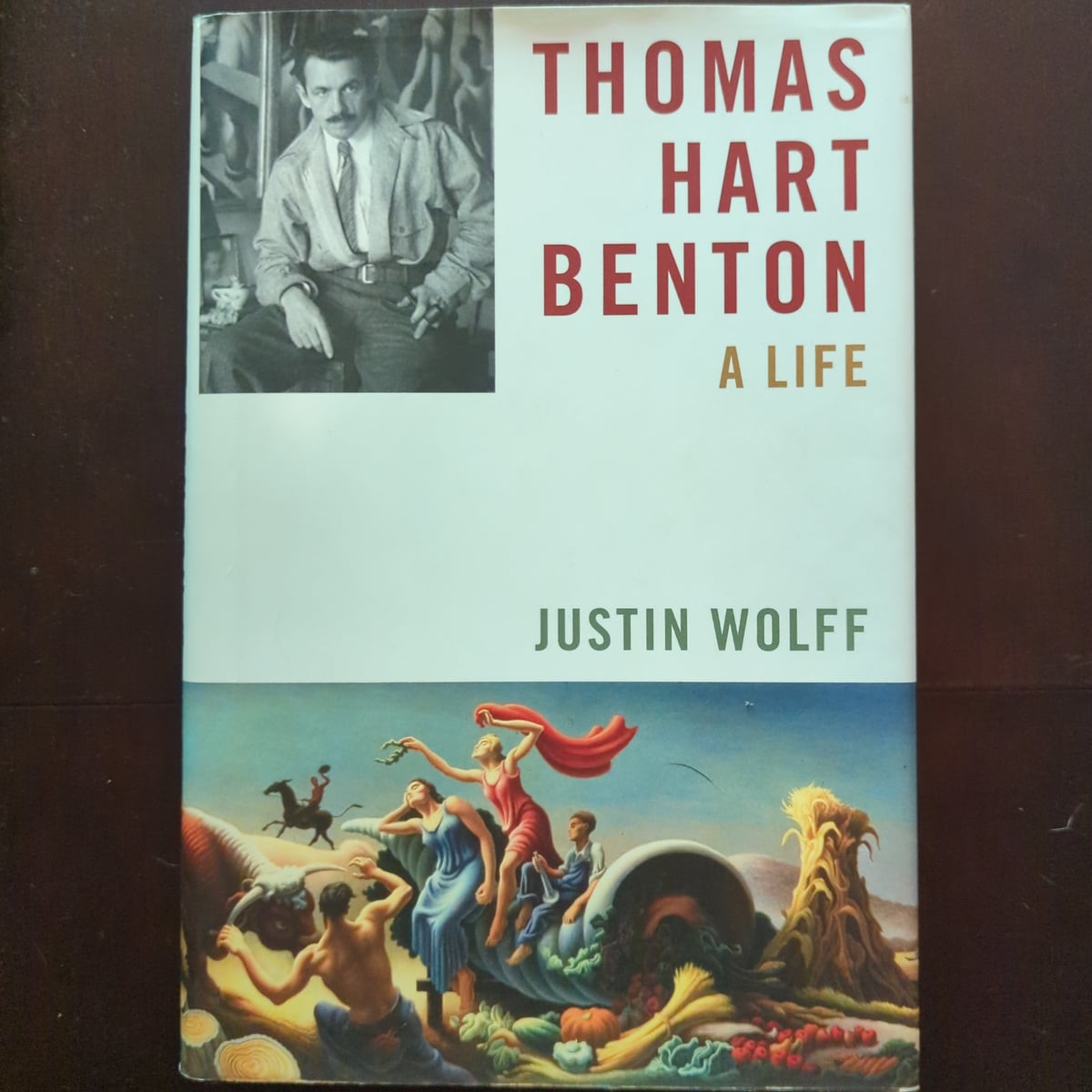 Thomas Hart Benton by Justin Wolff, Hardcover | Pangobooks