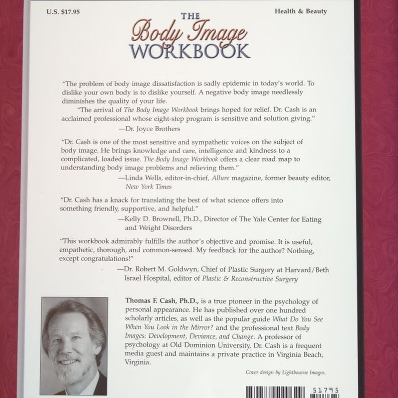 The Body Image Workbook by Thomas F. Cash