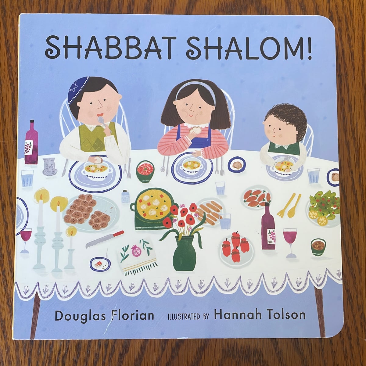 Shabbat Shalom! by Douglas Florian