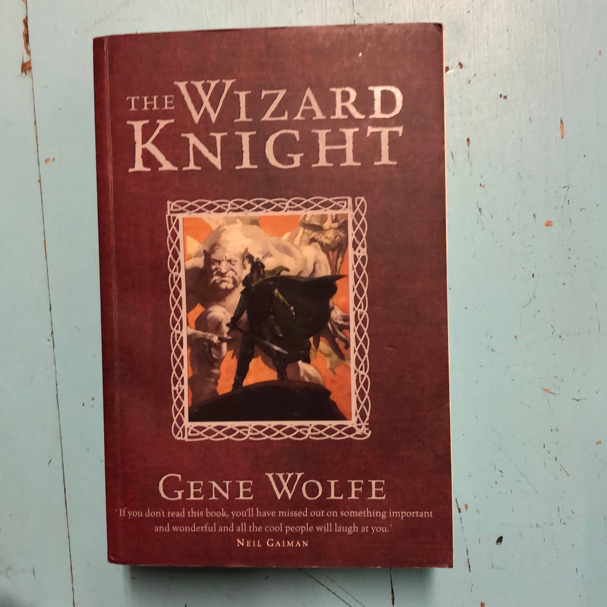 The Wizard Knight by Gene Wolfe
