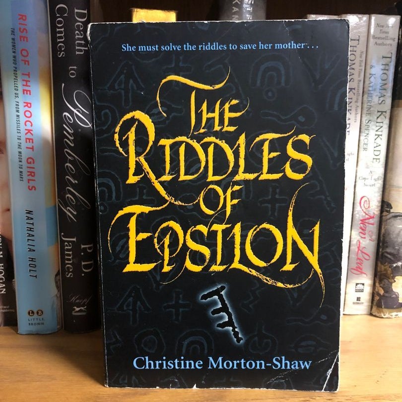 The Riddles of Epsilon by Christine Morton-Shaw, Paperback | Pangobooks