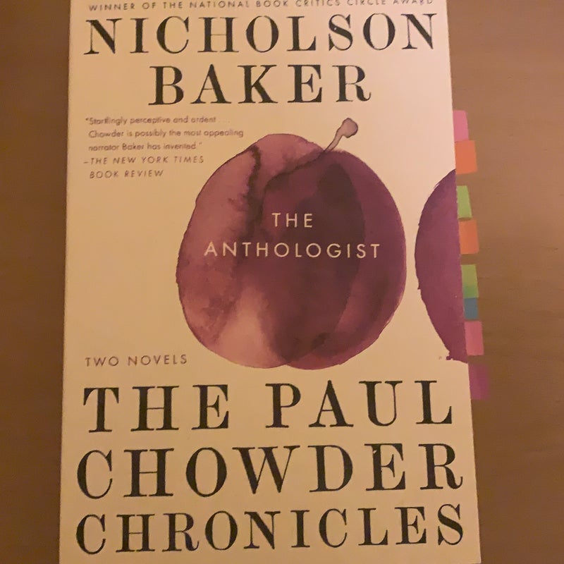The Paul Chowder Chronicles by Nicholson Baker