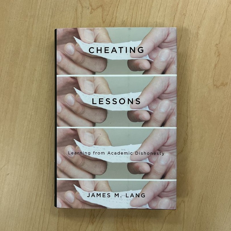 Cheating Lessons by James M. Lang