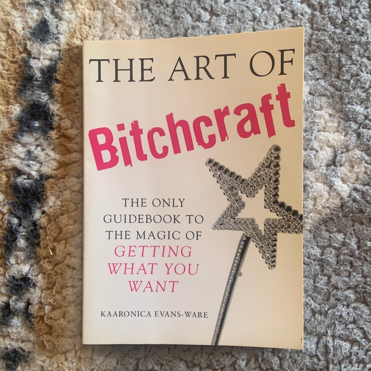 The Art of Bitchcraft by Kaaronica Evans-Ware, Paperback | Pangobooks