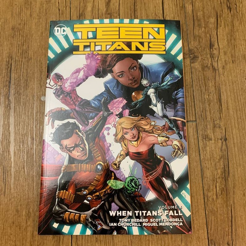 Teen Titans Vol 4 When Titans Fall by W. Pfeifer