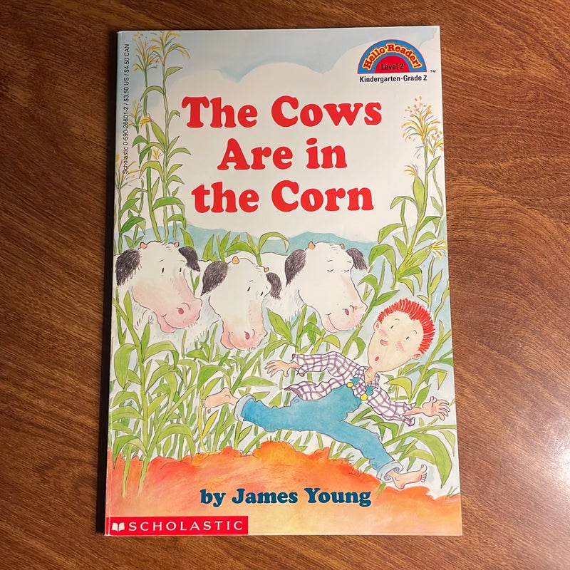 The Cows Are in the Corn by James Young