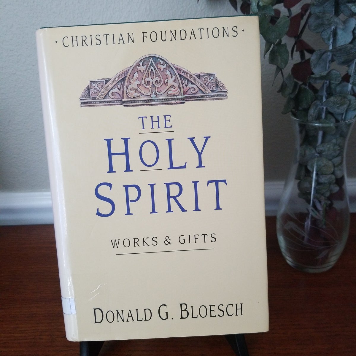 The Holy Spirit by Donald G. Bloesch