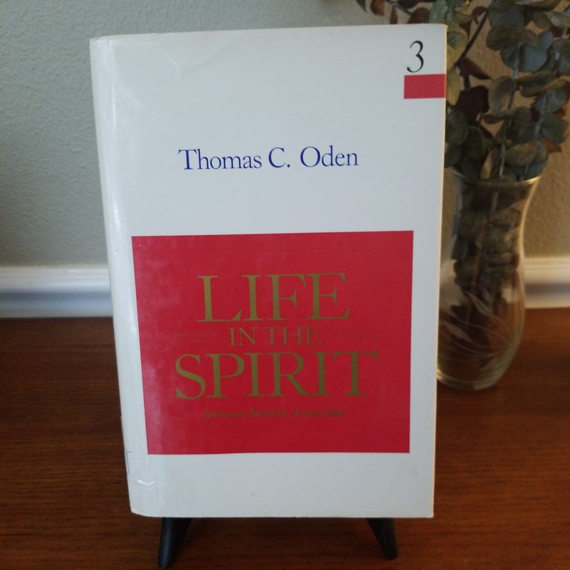 Life in the Spirit by Thomas C. Oden, Hardcover | Pangobooks