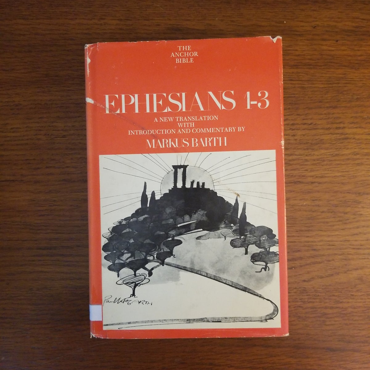 Ephesians 1-3 by Roland Barth, Markus Barth