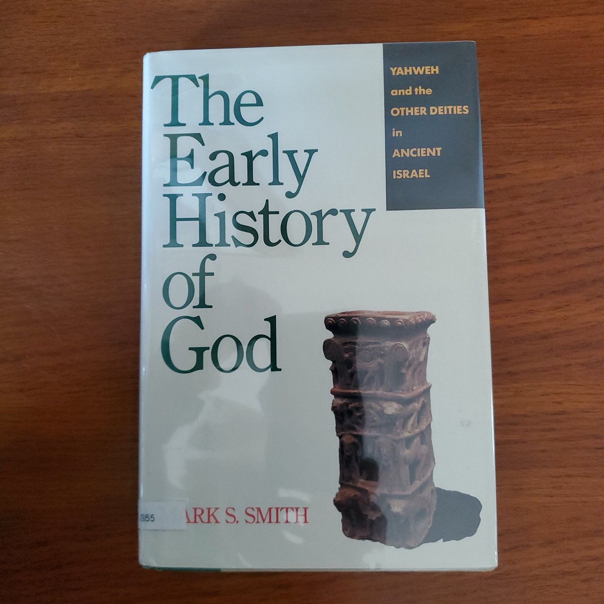 Early History of God by Mark S. Smith