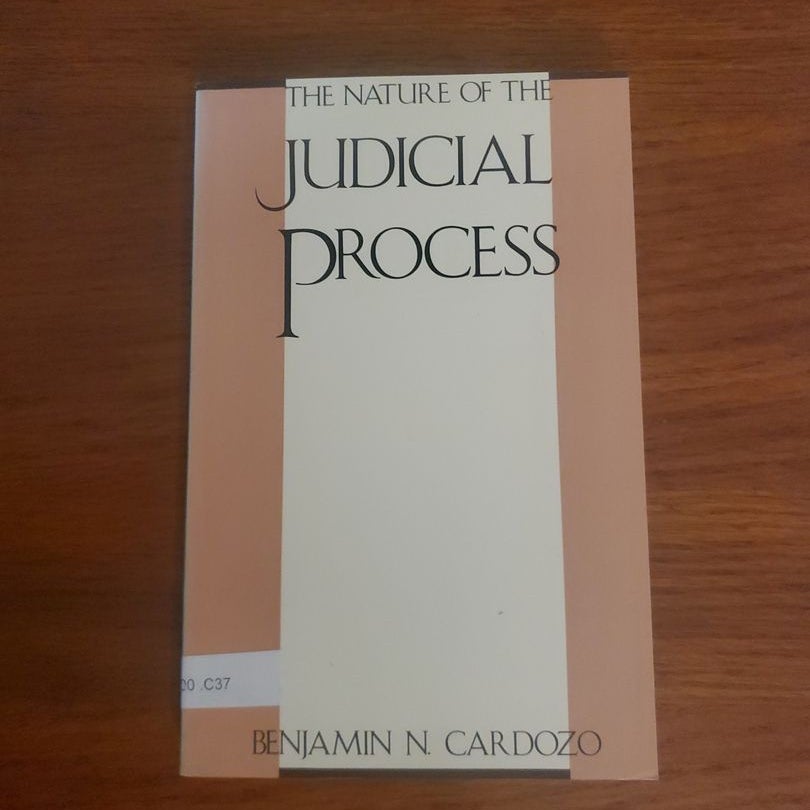 The Nature of the Judicial Process by Benjamin N. Cardozo, Paperback ...