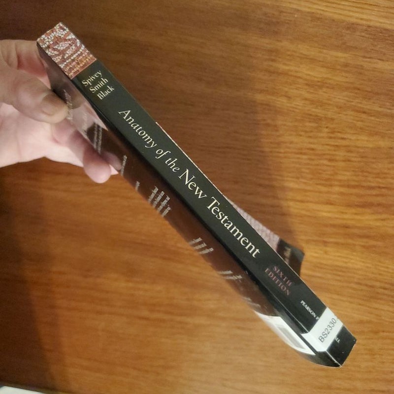 Anatomy of the New Testament by Robert A. Spivey, D. Moody Smith