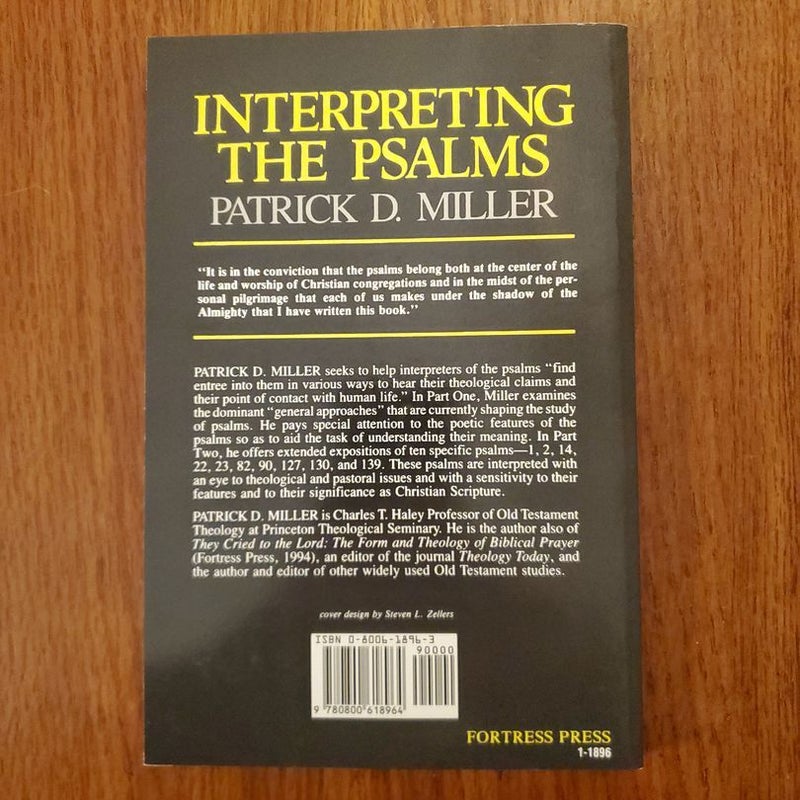 Interpreting the Psalms by Patrick D. Miller