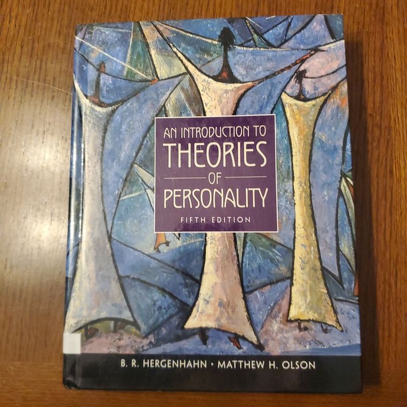 An Introduction to Theories of Personality by B. R. Hergenhahn