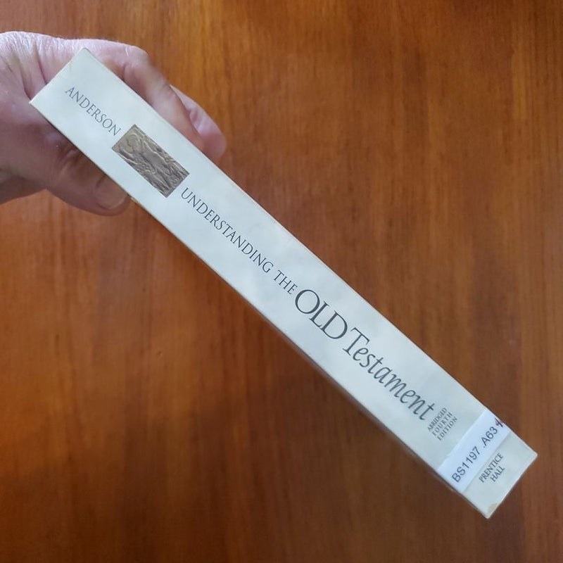 Understanding the Old Testament by Bernhard W. Anderson, Katheryn ...