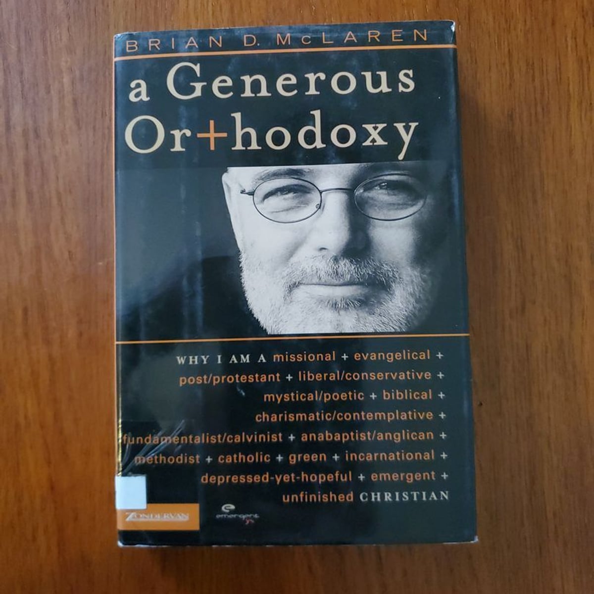 A Generous Orthodoxy by Brian D. McLaren, Hardcover | Pangobooks
