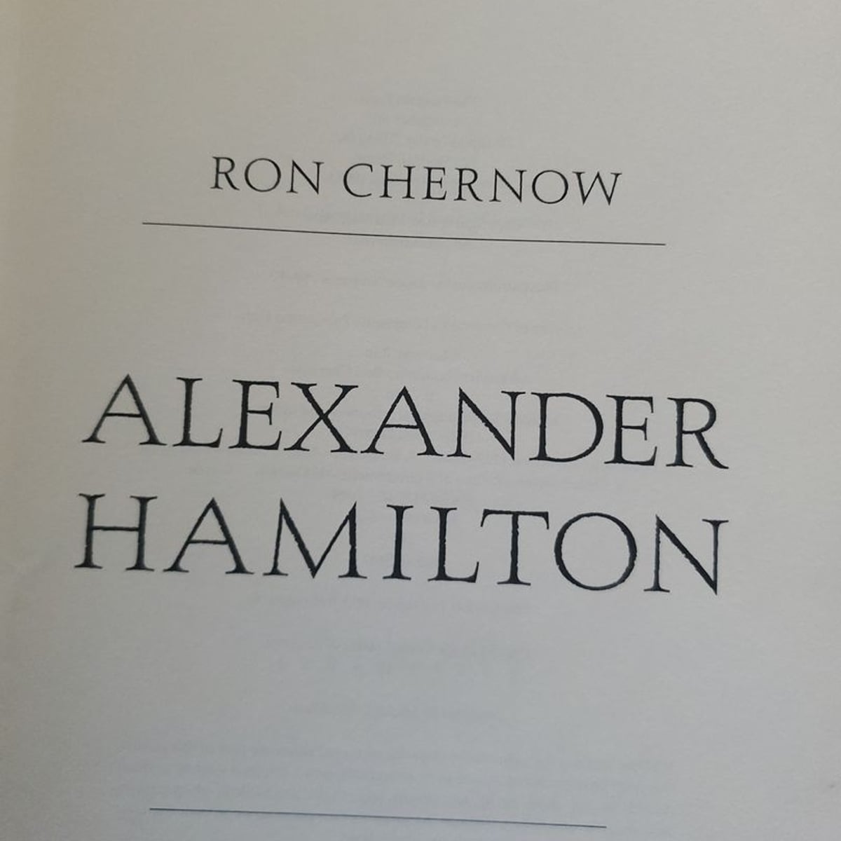 Alexander Hamilton by Ron Chernow