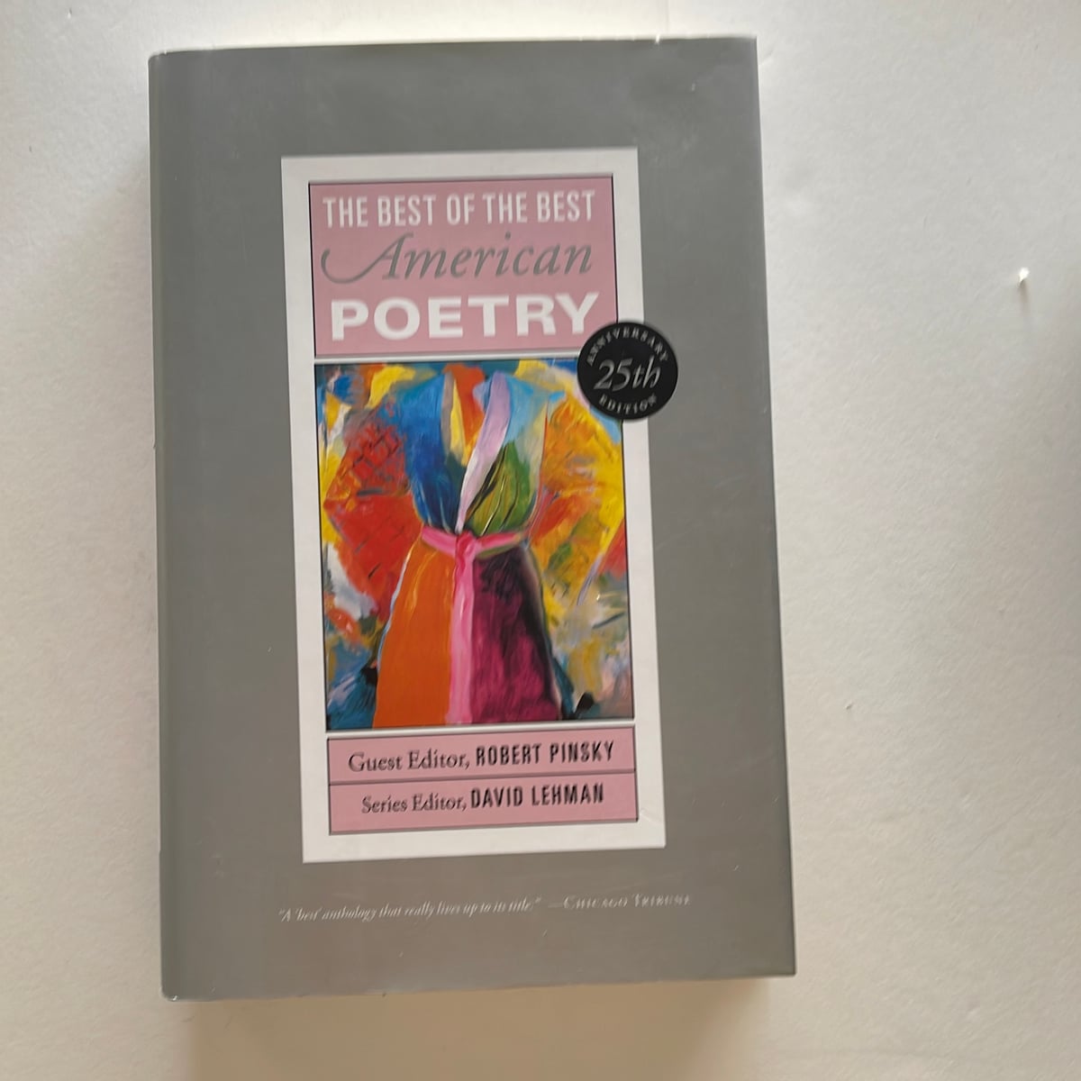 The Best of the Best American Poetry by David Lehman, Robert Pinsky