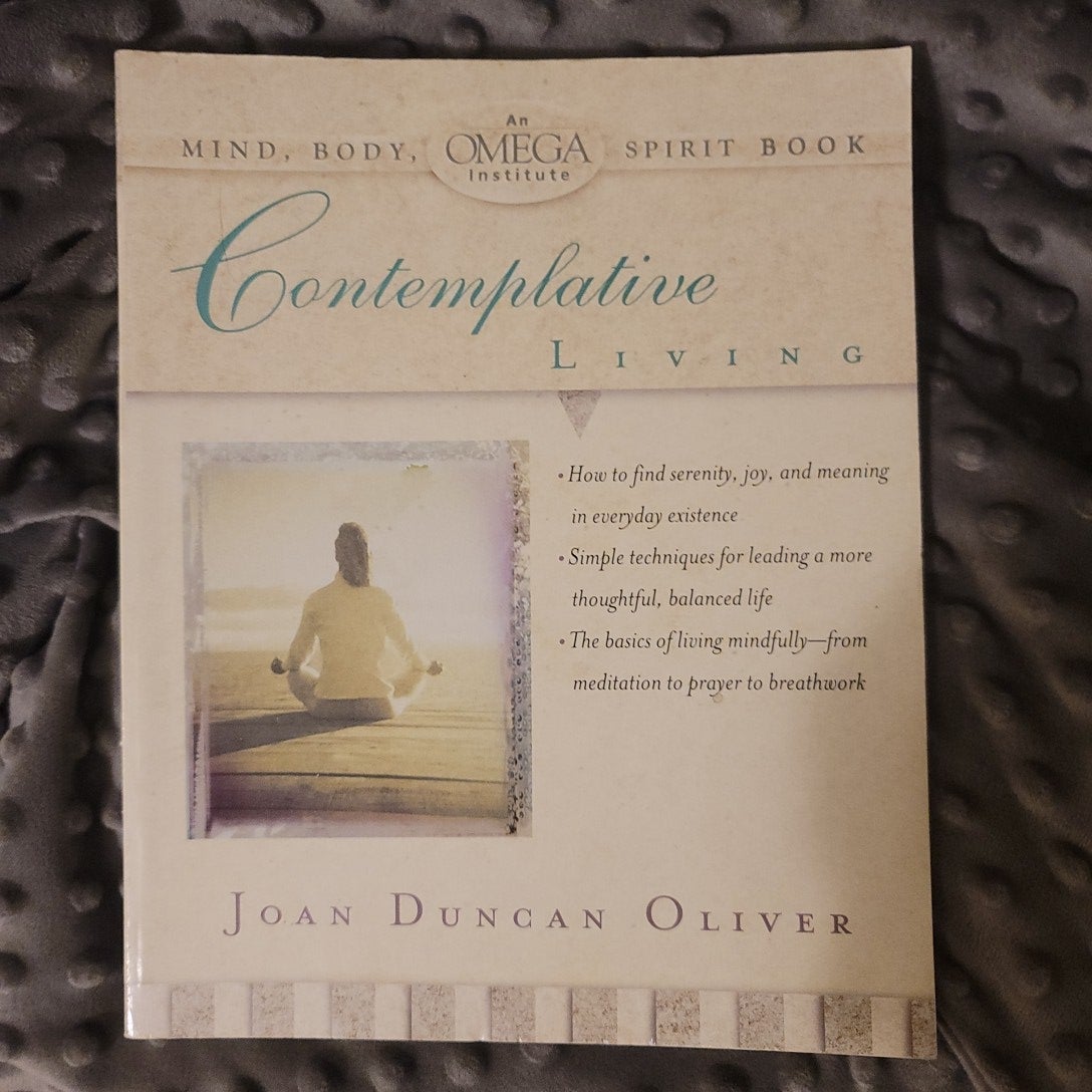Contemplative Living by Joan Duncan Oliver, Paperback | Pangobooks