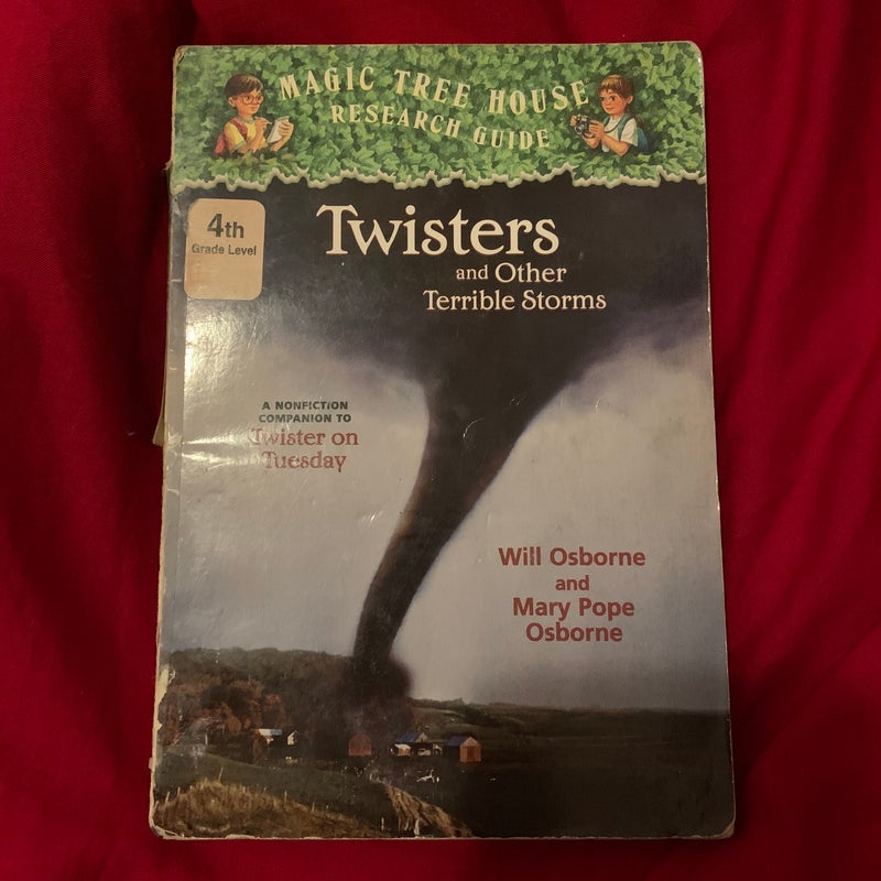 Magic Tree House Research Guide: Twisters and Other Terrible Storms by ...