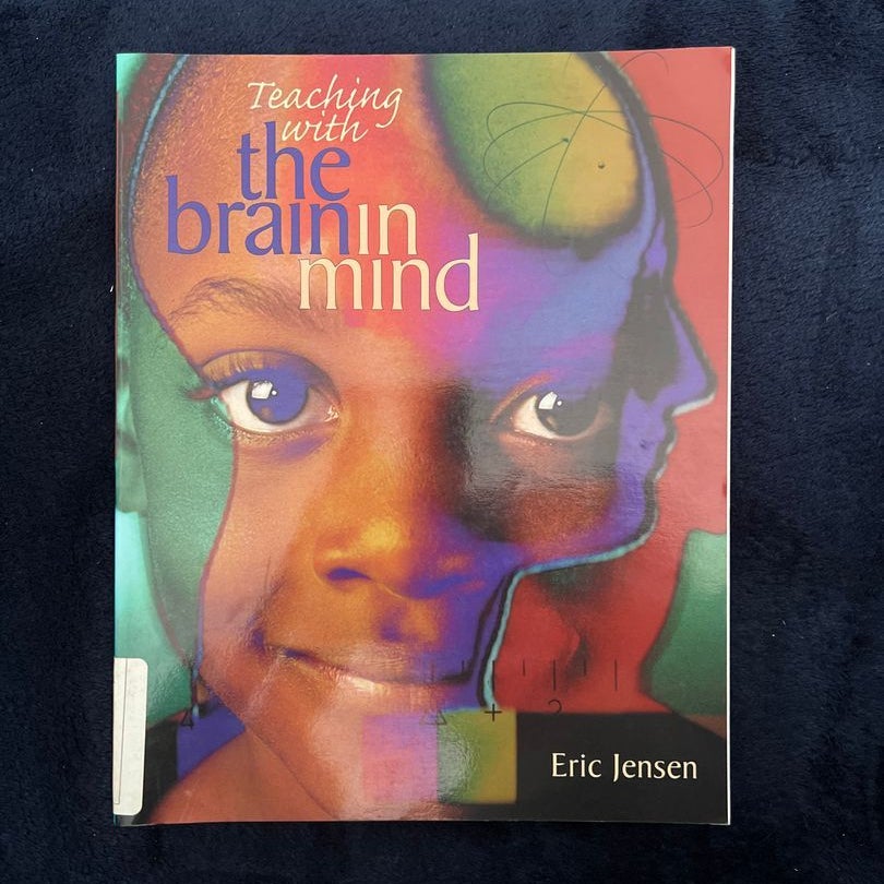 Teaching with the Brain in Mind by Eric Jensen, Paperback | Pangobooks