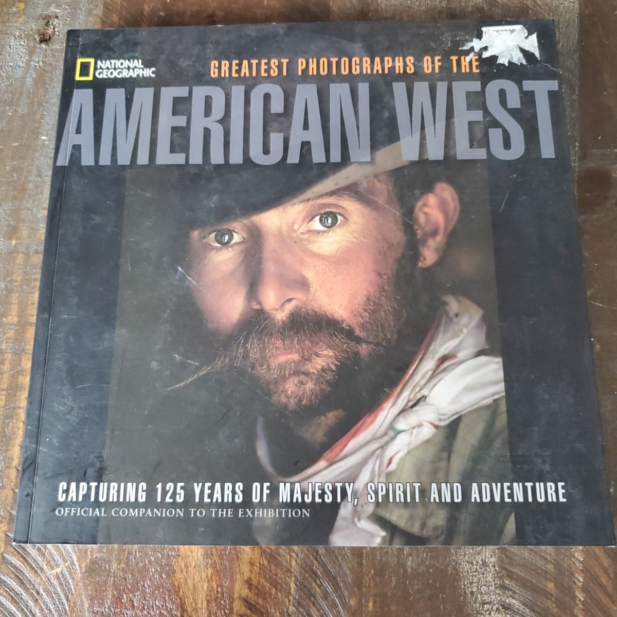 National Geographic Greatest Photographs of the American West by ...