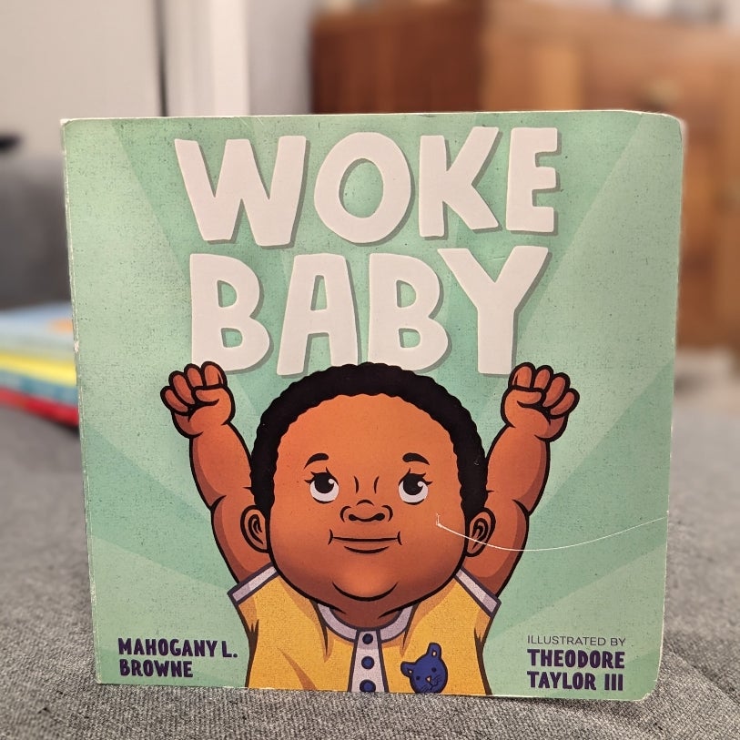 Woke Baby by Mahogany L. Browne