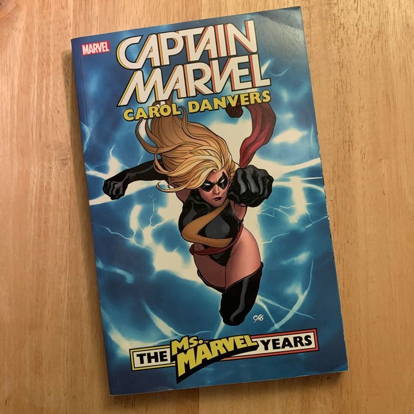 Captain Marvel: Carol Danvers - the Ms. Marvel Years Vol. 1 by Brian Reed, Frank Cho