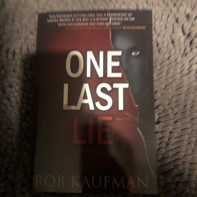 One last lie by Rob kaufman, Paperback | Pangobooks
