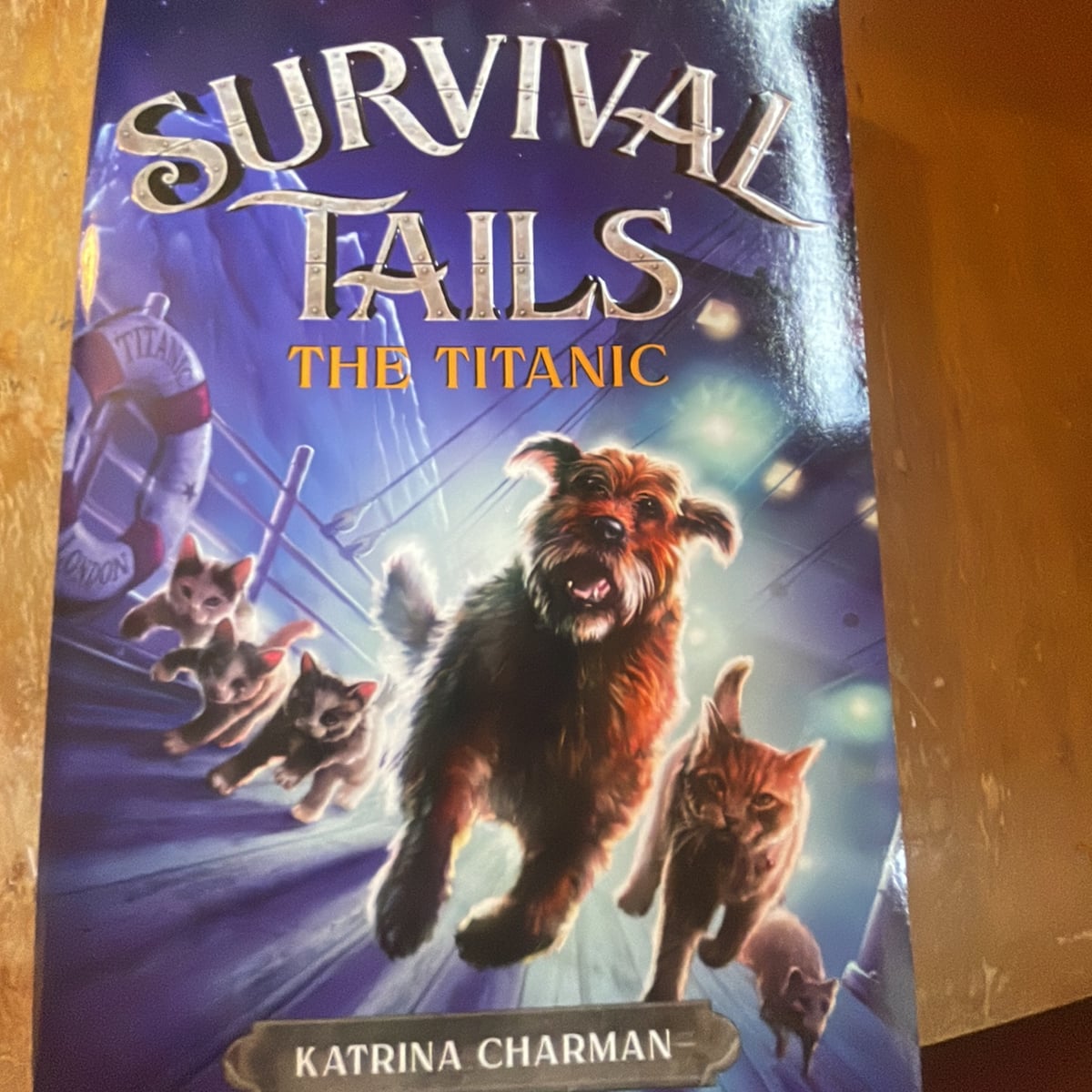 The Survival Tails: the Titanic by Katrina Charman