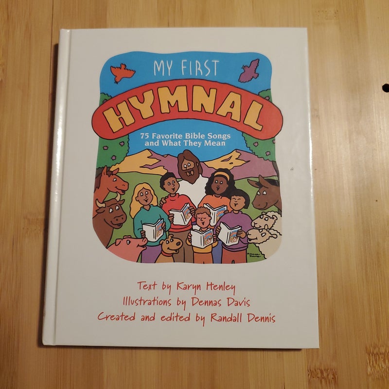 My First Hymnal by Karyn Henley, Hardcover | Pangobooks