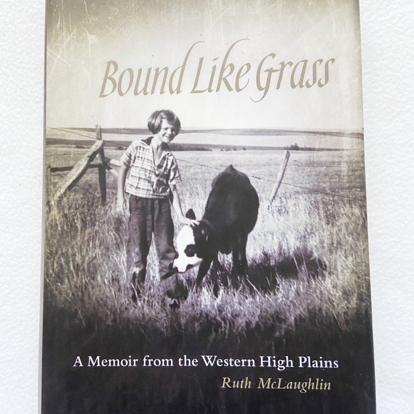 Bound Like Grass by Ruth McLaughlin, Hardcover | Pangobooks