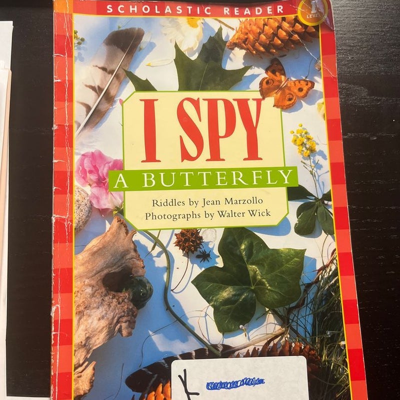 I Spy a Butterfly by Jean Marzollo, Walter Wick
