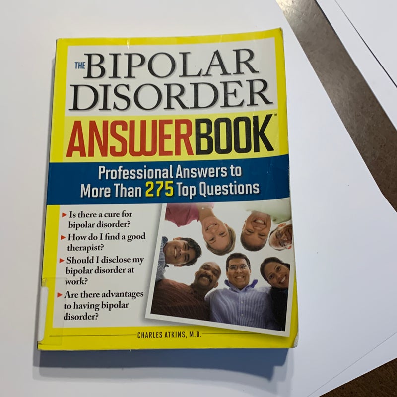 The Bipolar Disorder Answer Book by Charles Atkins