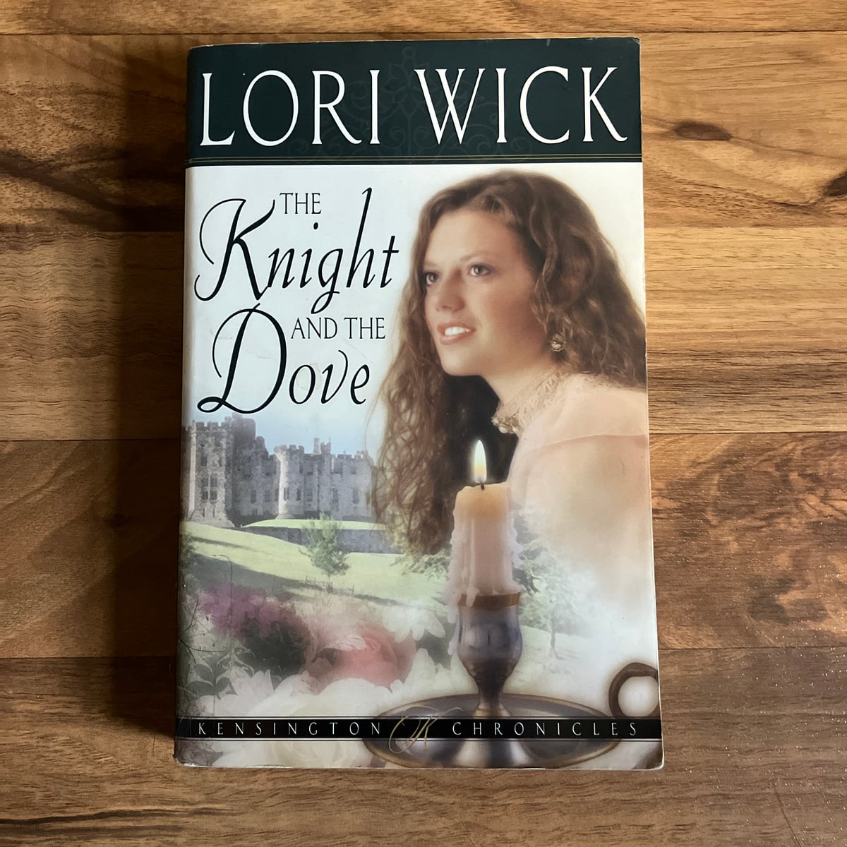 The Knight and the Dove by Lori Wick