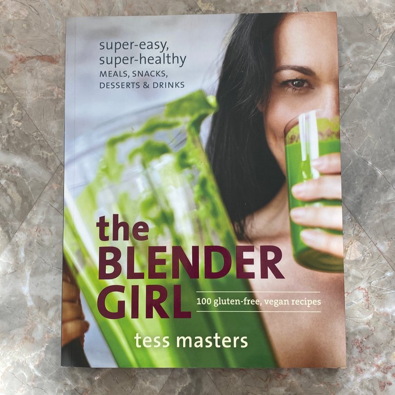 The Blender Girl by Tess Masters
