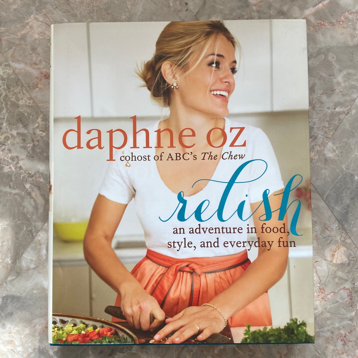 Relish by Daphne Oz, Hardcover | Pangobooks