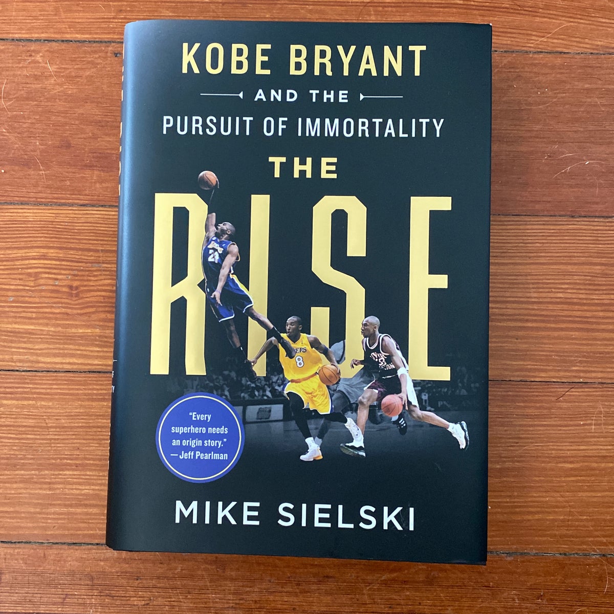 The Rise by Mike Sielski