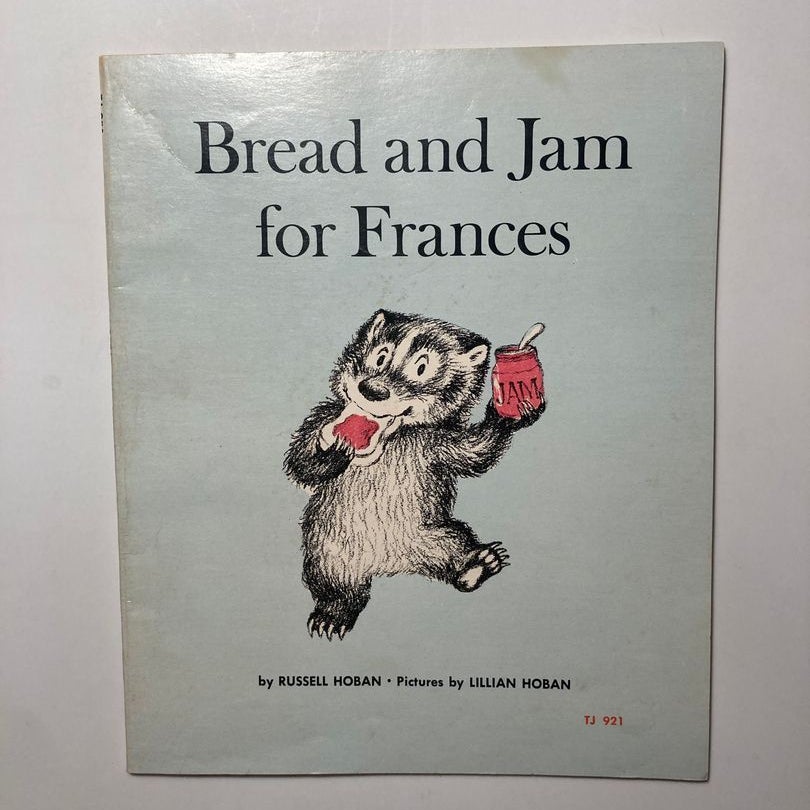 Bread and Jam for Frances by Russell Hoban; Lillian Hoban, Paperback ...