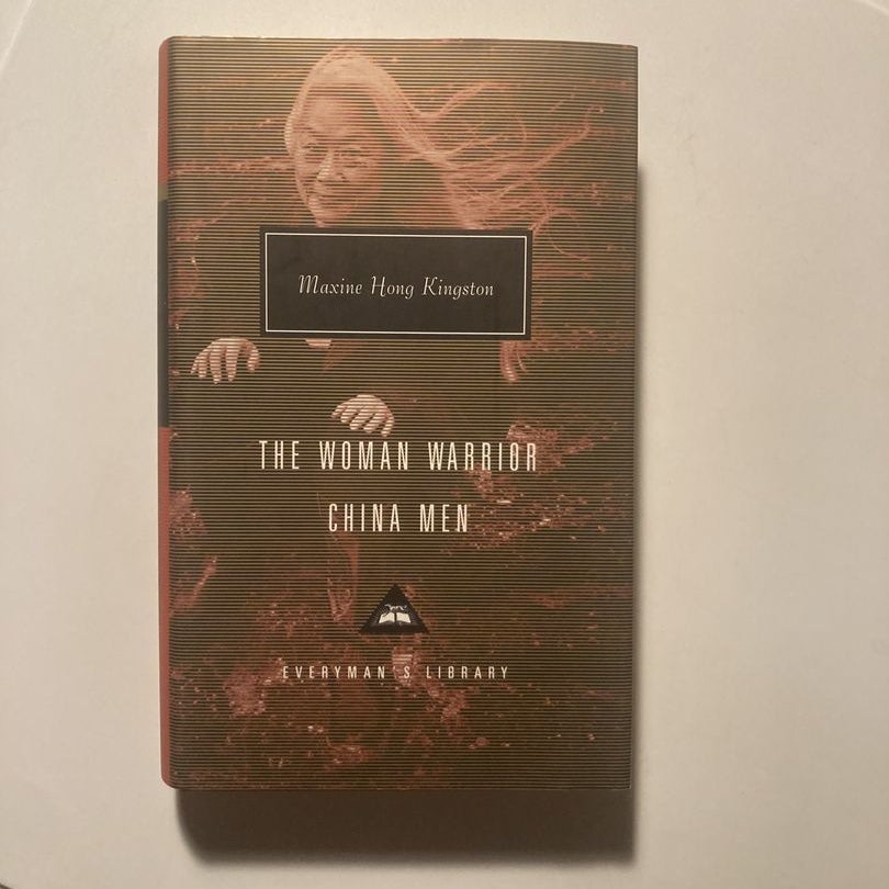 The Woman Warrior, China Men by Maxine Hong Kingston, Mary Gordon