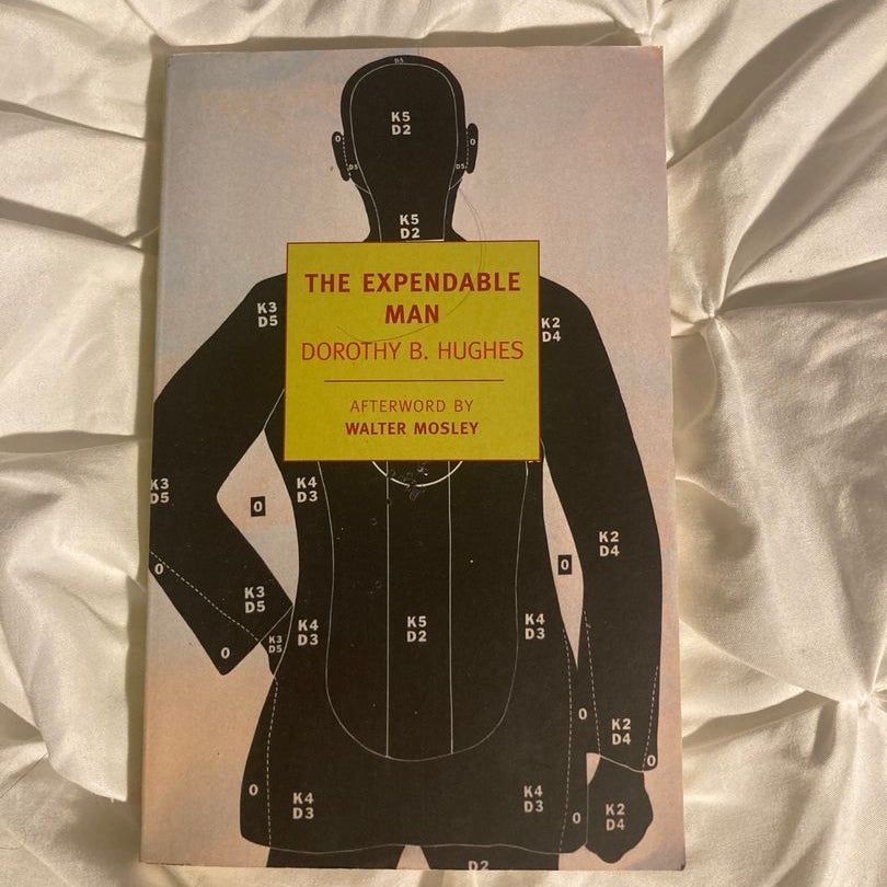 The Expendable Man by Dorothy B. Hughes, Walter Mosley
