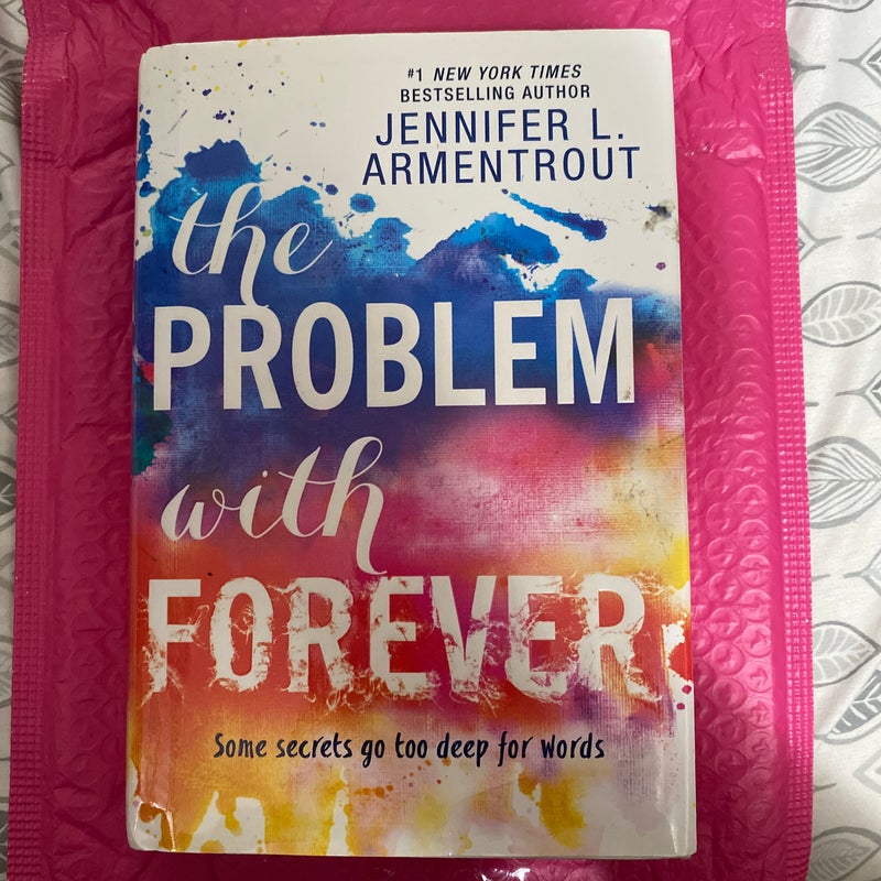 The Problem with Forever