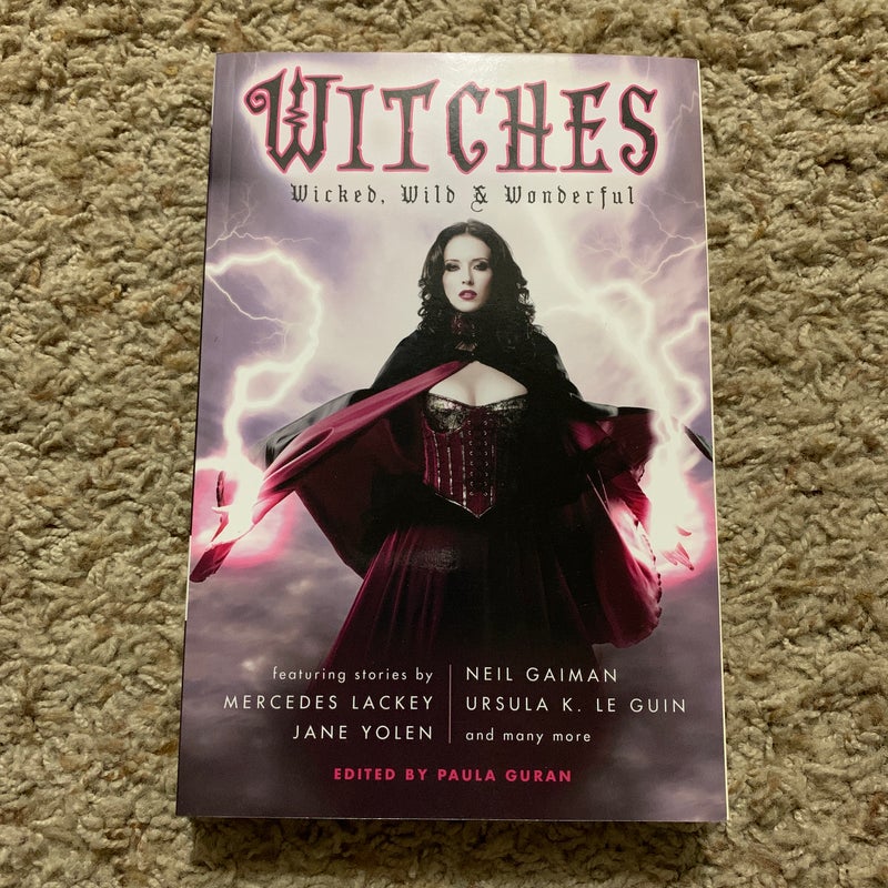 Witches by Mercedes Lackey, Kelly Link, Andre Norton, Jane Yolen, Neil ...