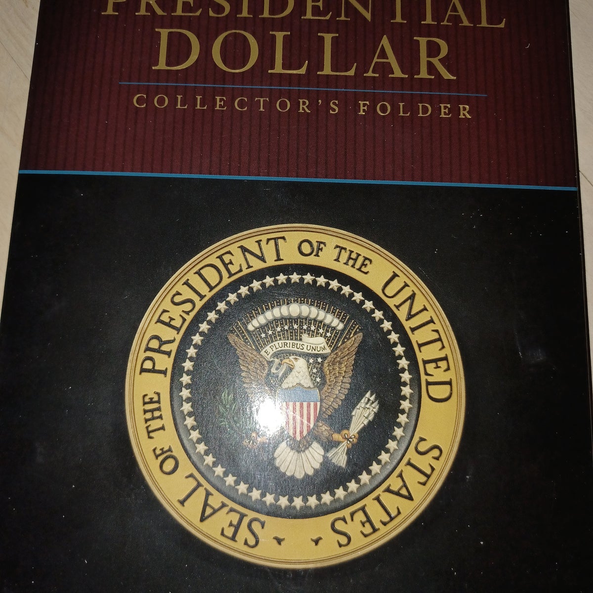 Presidential Dollar Collector's Folder by Sterling Publishing Company Staff