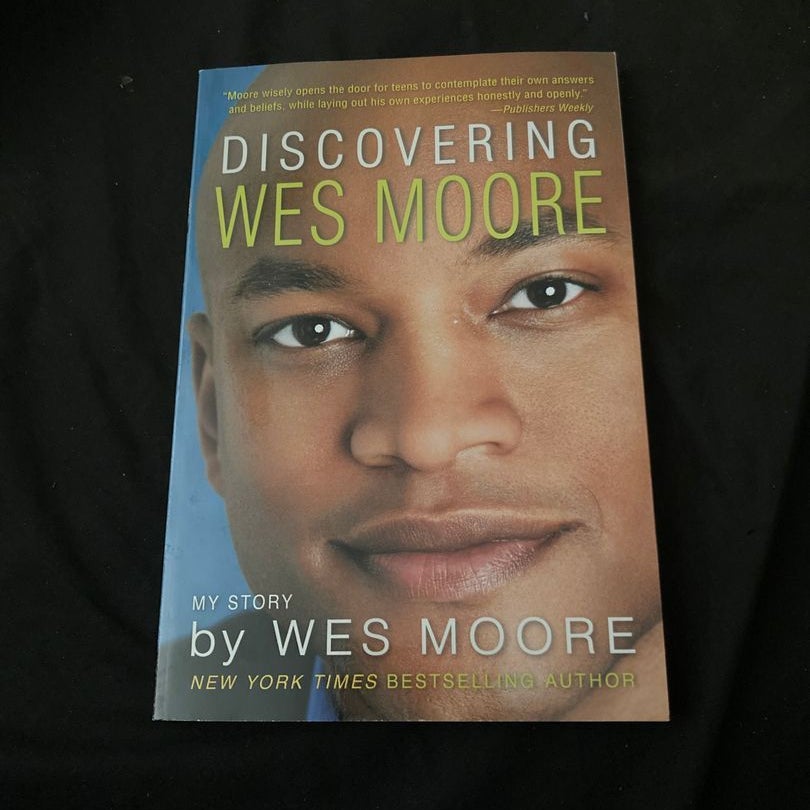 Discovering Wes Moore by Wes Moore