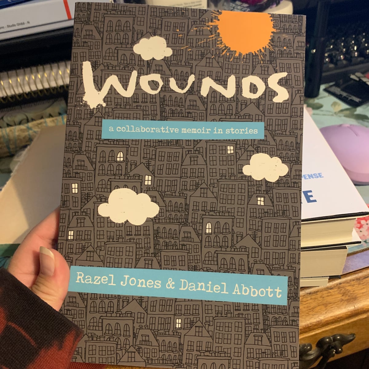 Wounds by Razel Jones, Daniel Abbott